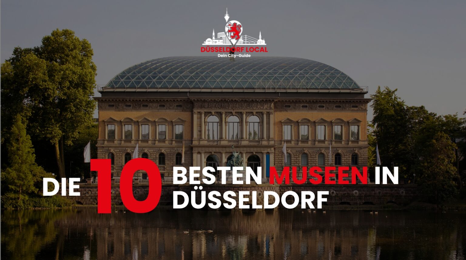 Die 10 besten Museen in Düsseldorf | Düsseldorf Local